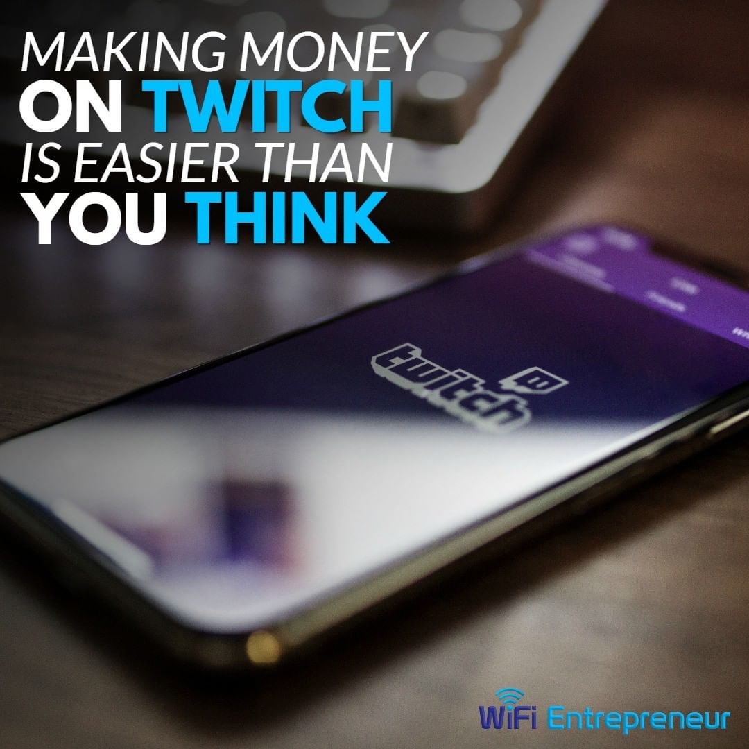 Making Money on Twitch in 2021: 8 Strategies That Are Worth Your Time ...